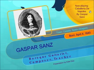 Gaspar Sanz | PPT