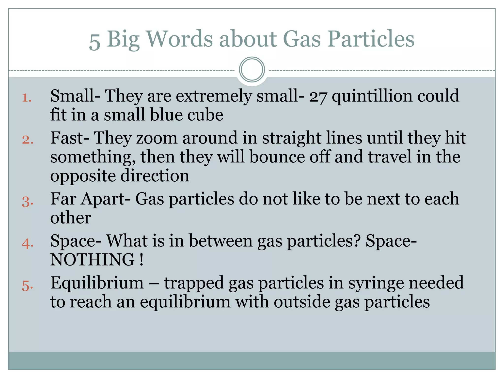 Gas particles | PPT