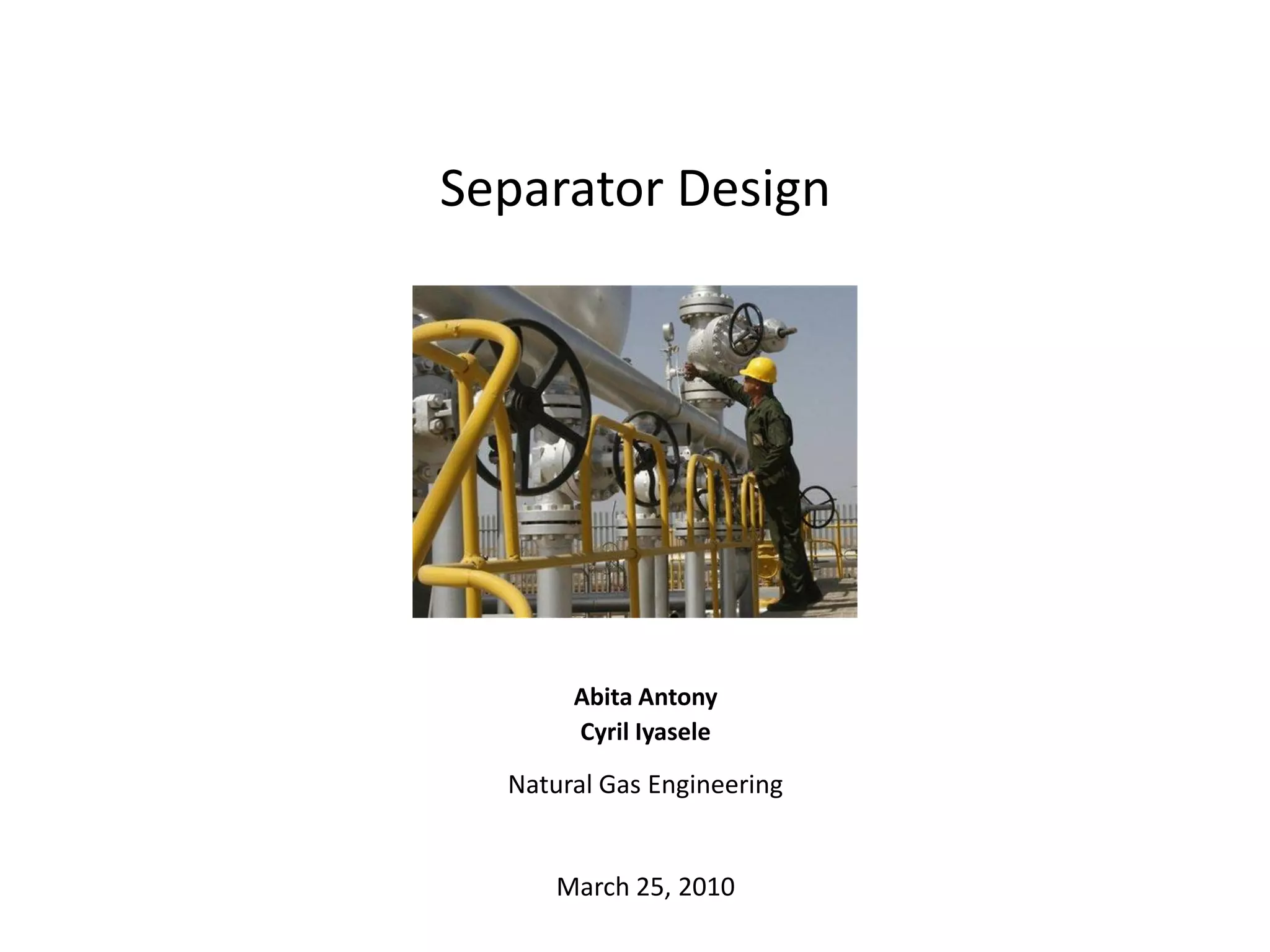 Gas Plant Separator Design | PDF