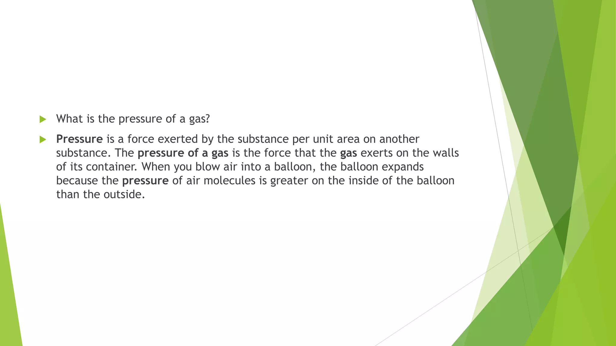 Gas pressure | PPTX