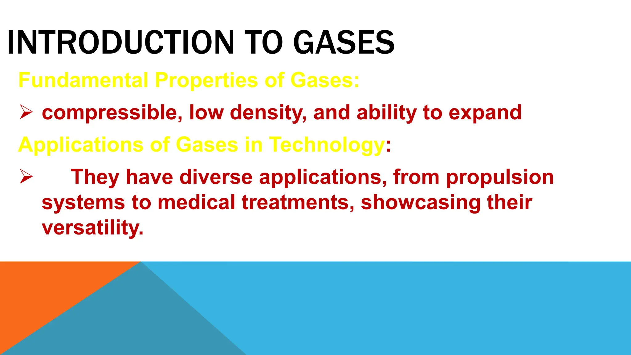 THE PROPERTIES OF GASES AND ITS BEHAVIORS | PPT