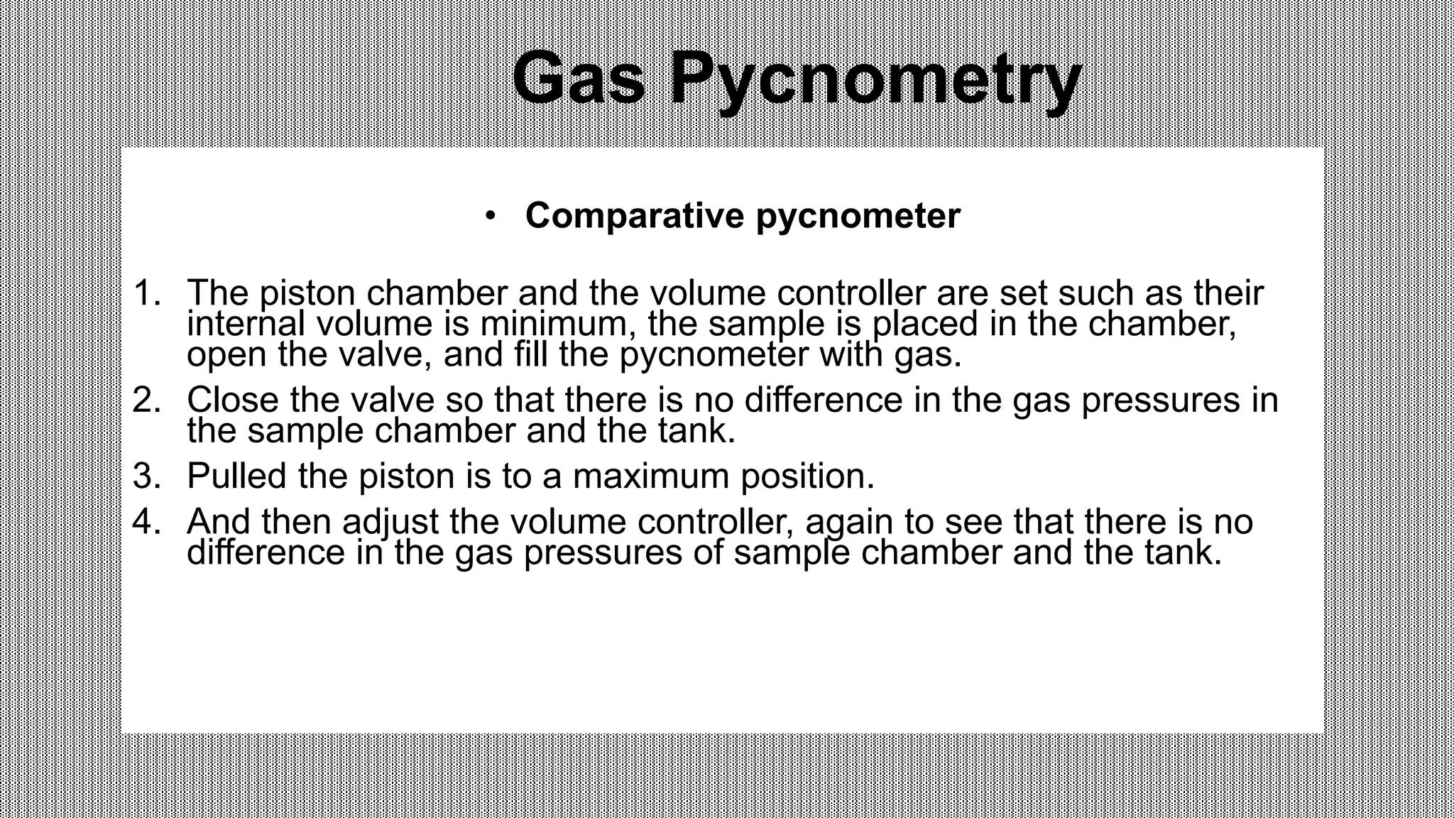 Gas pycnometry | PPTX