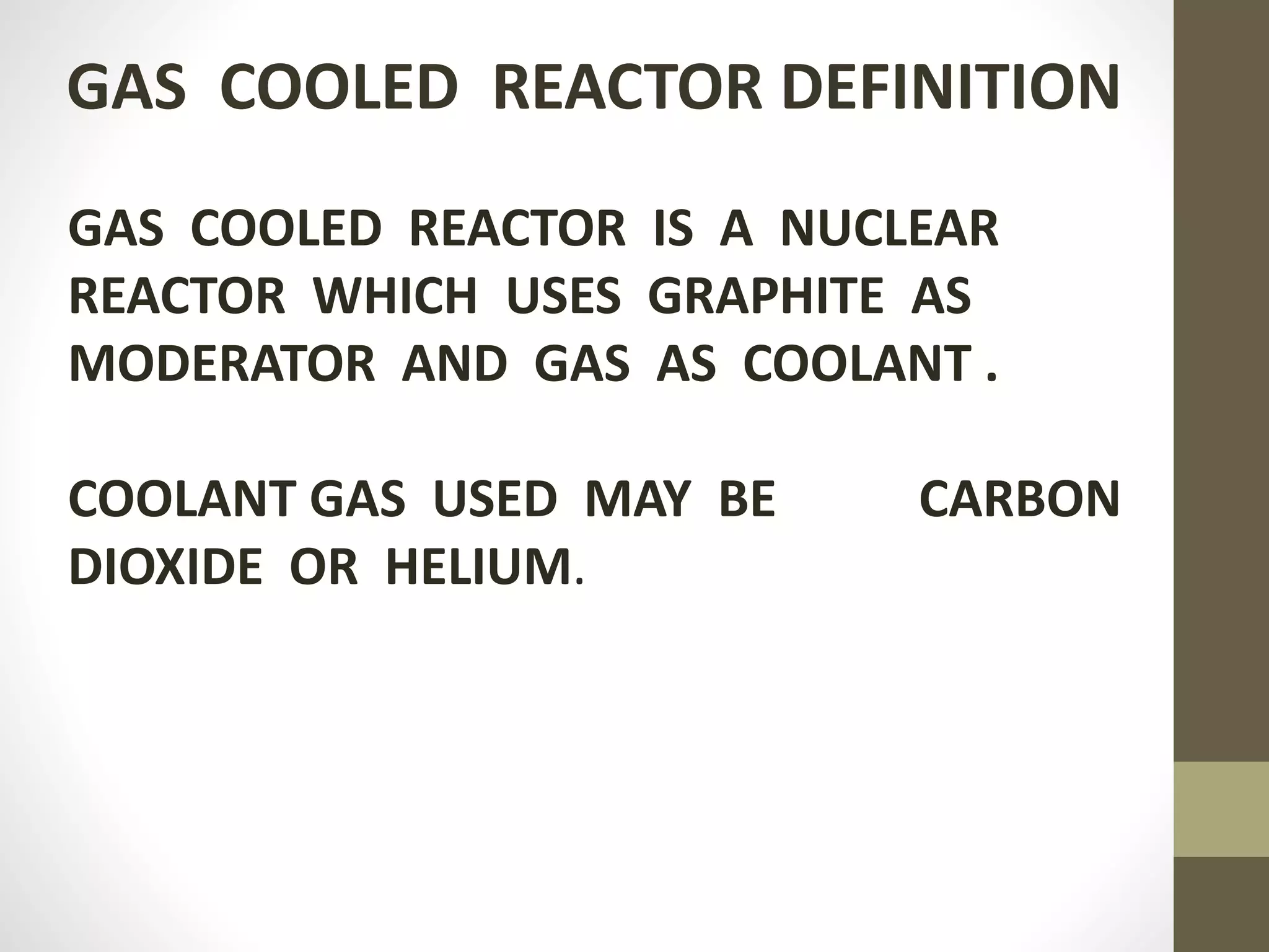 Gass cooled reactor | PPTX