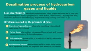 Presentation on Gas Sweetening Processes in Natural Gas Treatment | PPTX