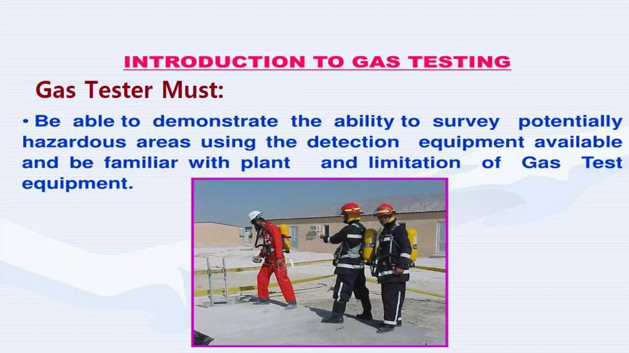 Gas Tester Training | PPTX