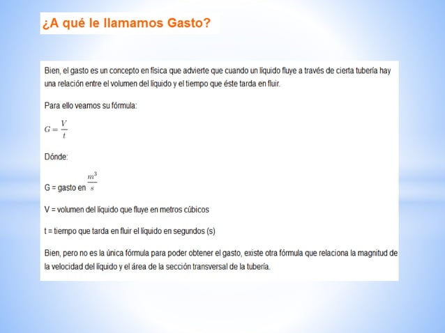 TEMA 4. Gasto y flujo, ecuac. continuidad y Bernoulli | PPTX