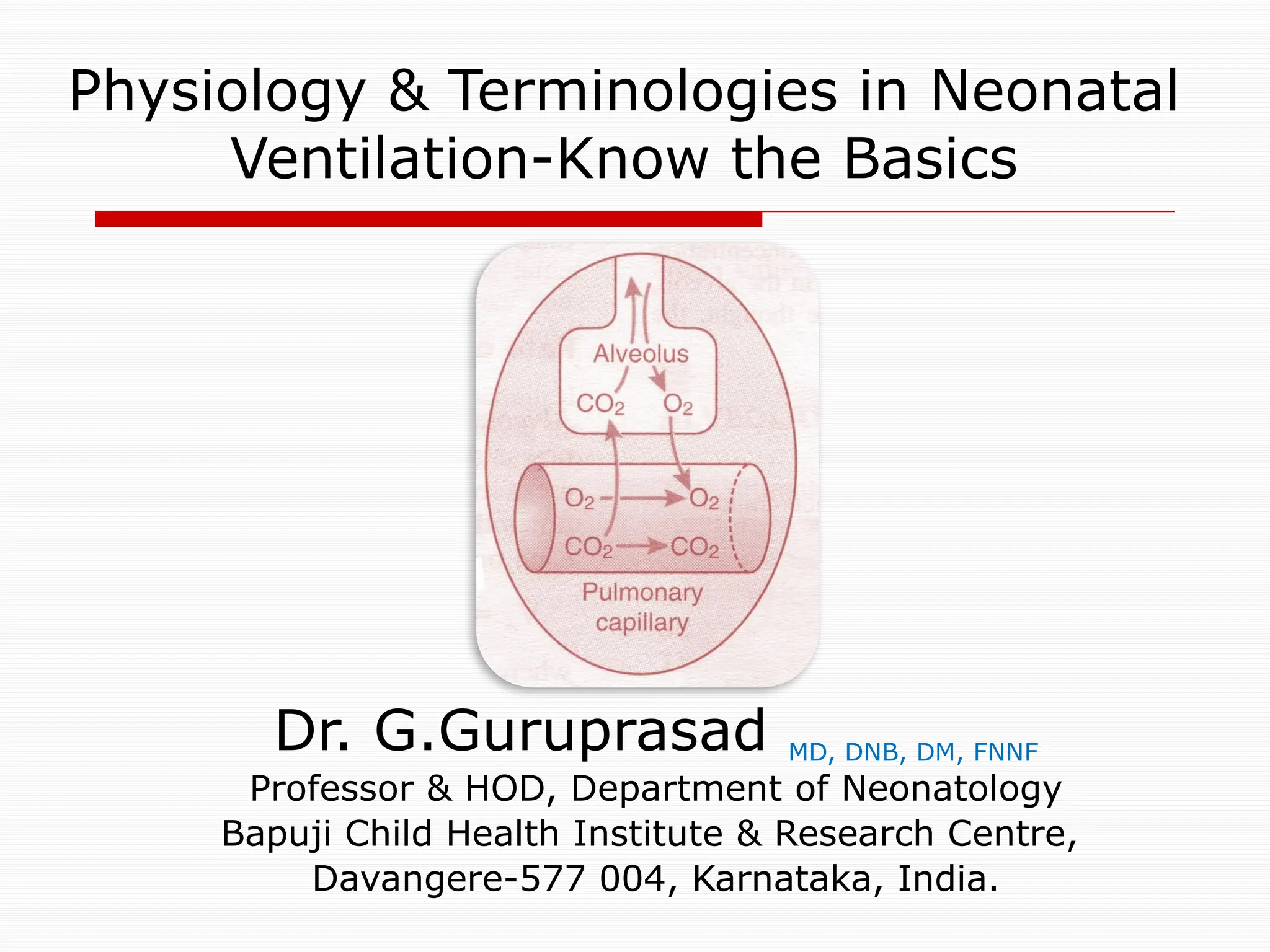 GAS TRANSPORT- NEONATAL VENTILATION HASSAN-2023.pptx