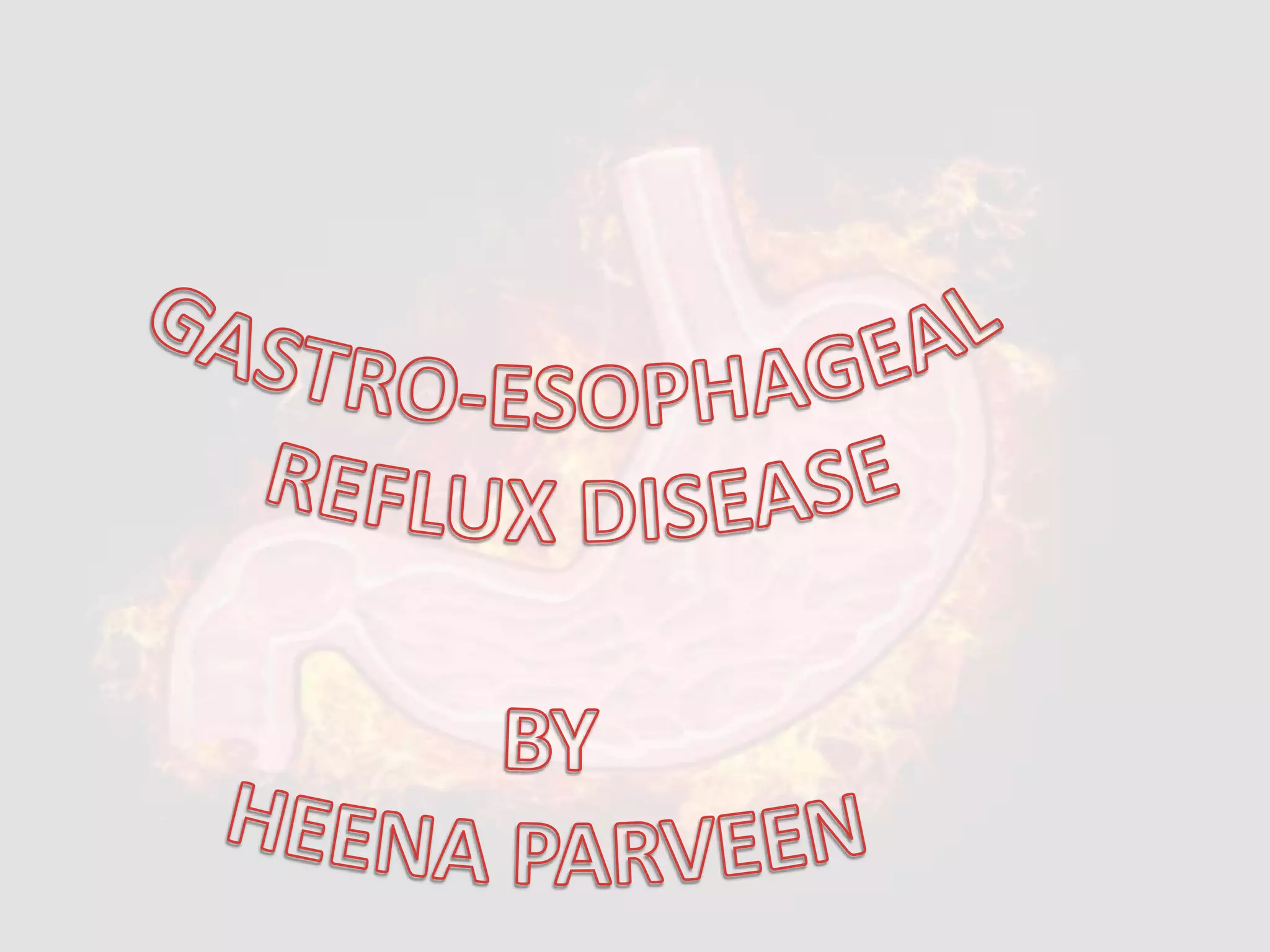 PHARMACOTHERAPY OF Gastric-oesophagal reflux disease [GERD] | PPTX