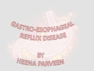 PHARMACOTHERAPY OF Gastric-oesophagal reflux disease [GERD] | PPTX