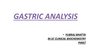 Gastric analysis | PPTX