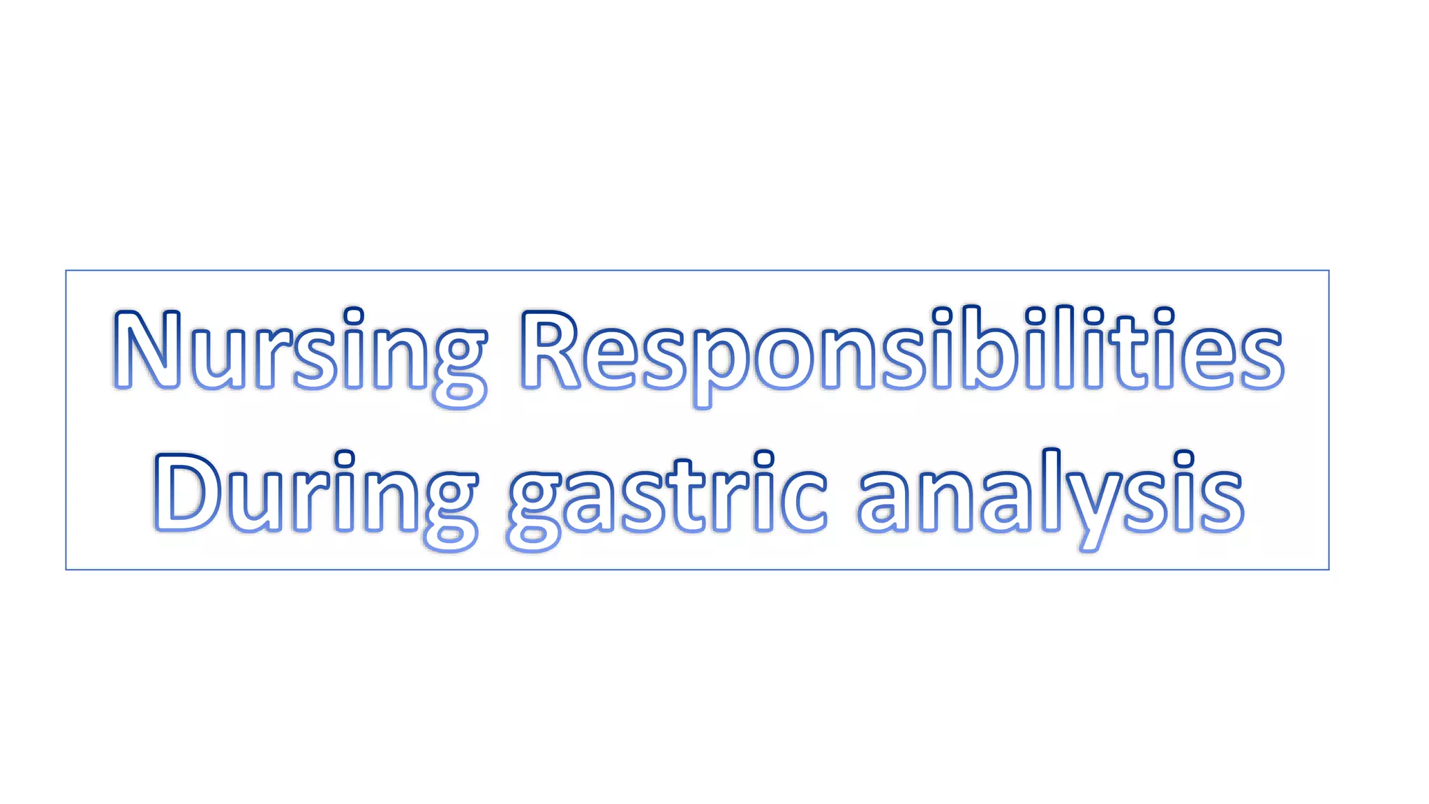 gastric_aspiration,_gastric_analysis_and_gastrostomy_feeding.pptx | Ear ...