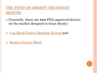 Medical device-Gastric banding- presented at Humber-By Shally bhardwaj ...