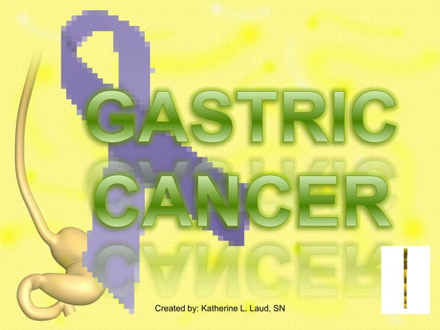 Gastric Cancer PPT | PPTX