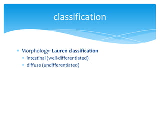 Gastric cancer | PPTX