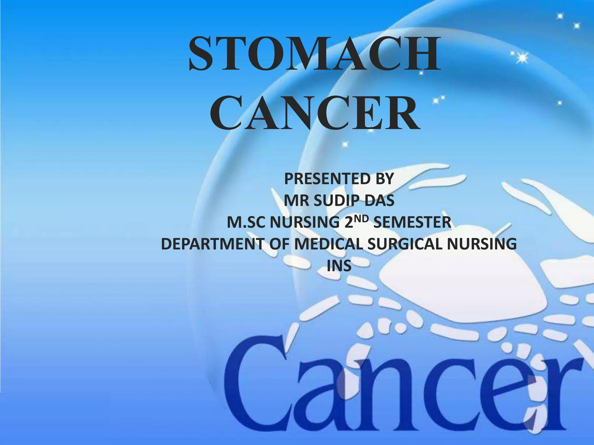 Gastric cancer | PPTX