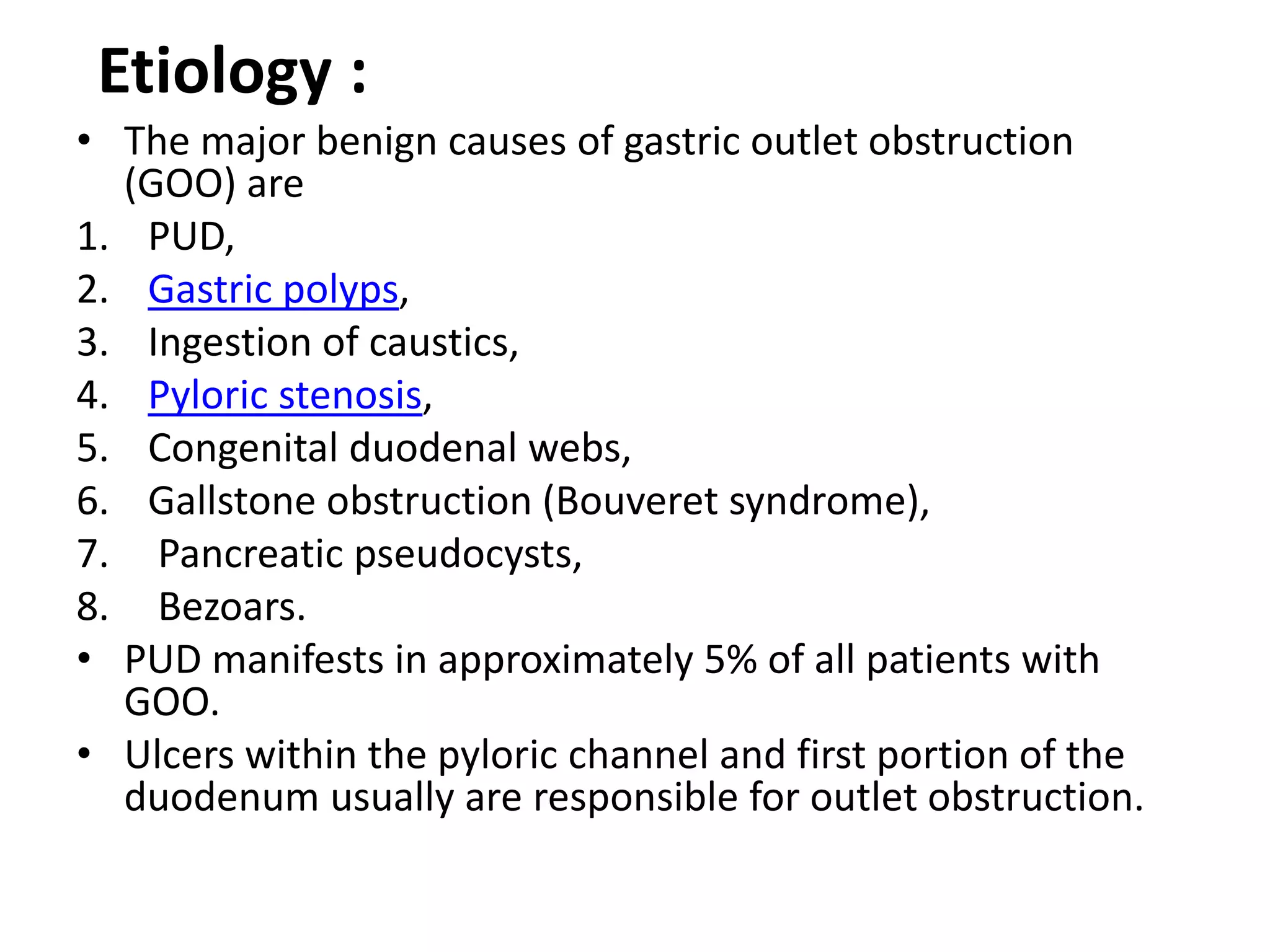 Gastric outlet obstruction | PPTX