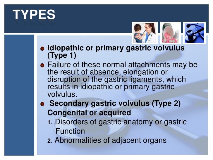 Gastric volvulus