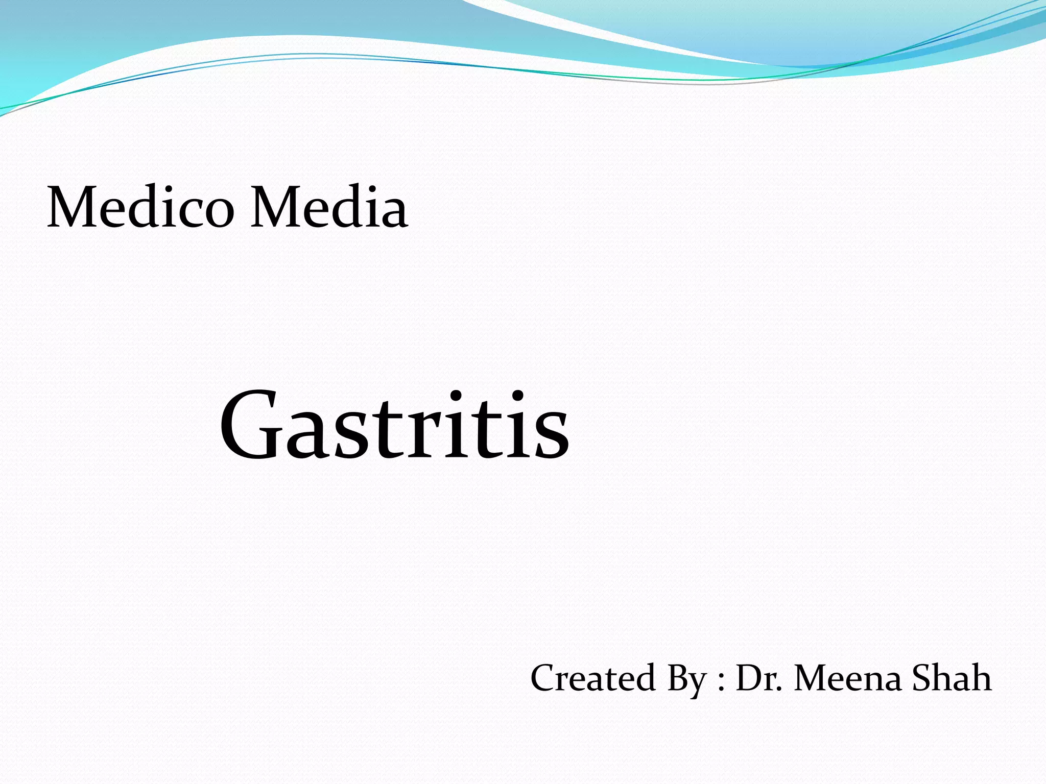 Gastritis | PPTX