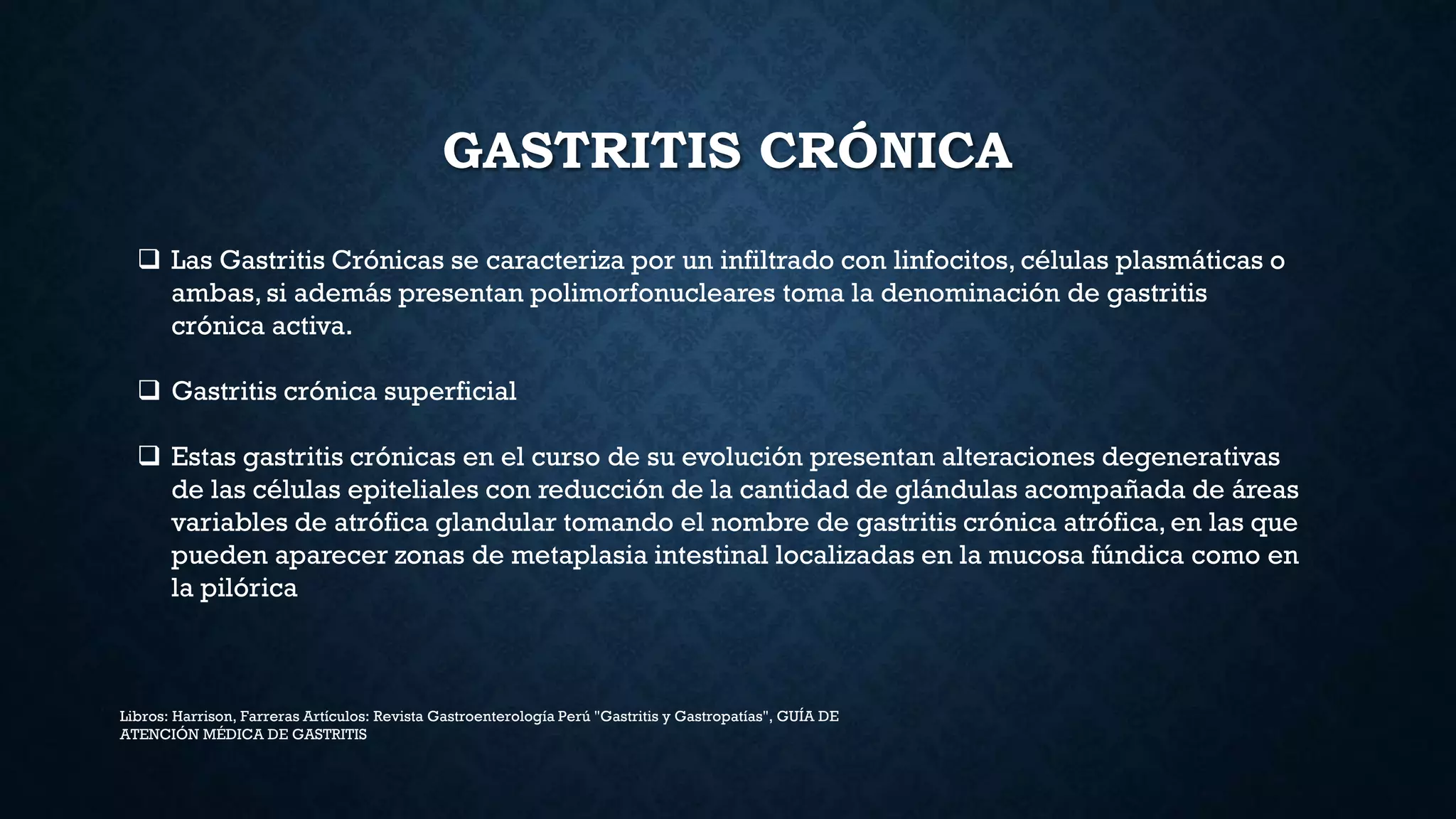 Gastritis aguda y crónica | PPTX