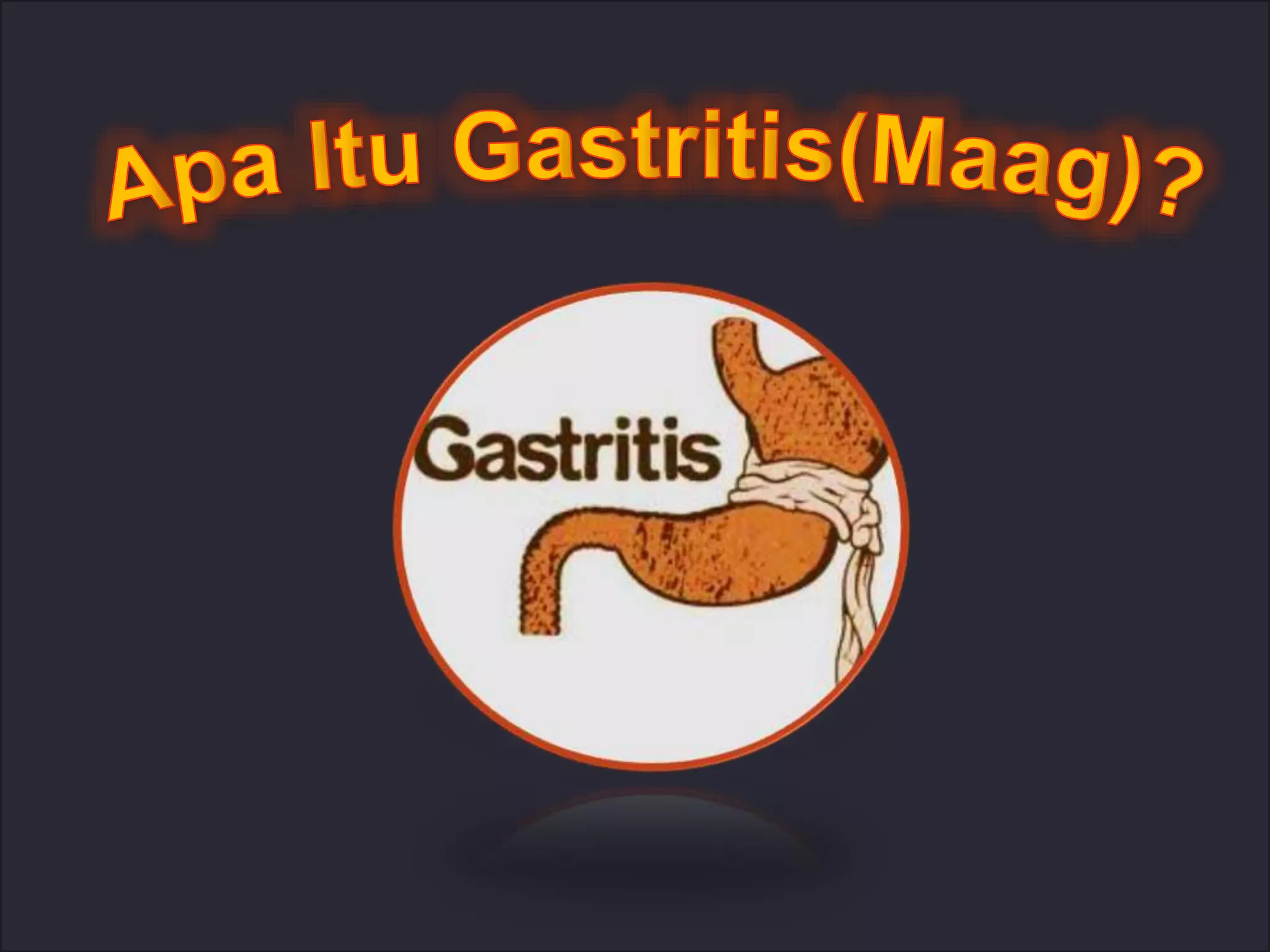 Gastritis | PPTX