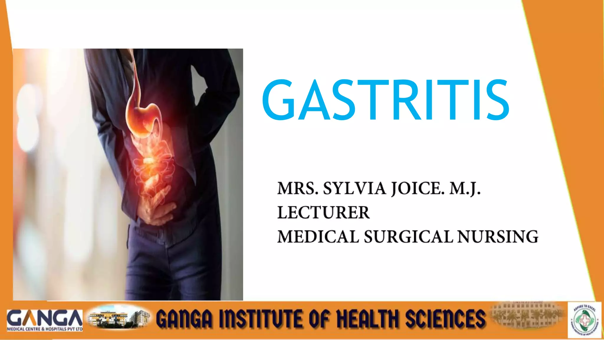 GASTRITIS.pptx | Digestive Disorders | Diseases and Conditions