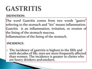 Gastritis.pptx Gastro Intestinal Disorder | PPTX