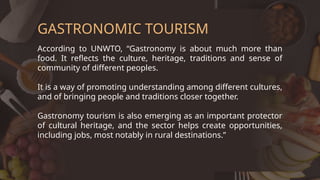 Chapter 1 - Introduction to Gastronomic Tourism | PPTX