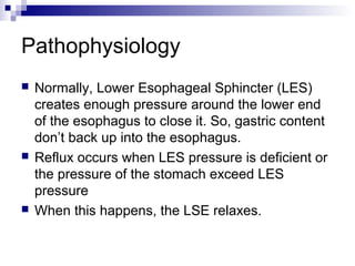 Gastro esophageal reflux disease (GERD) | PPT
