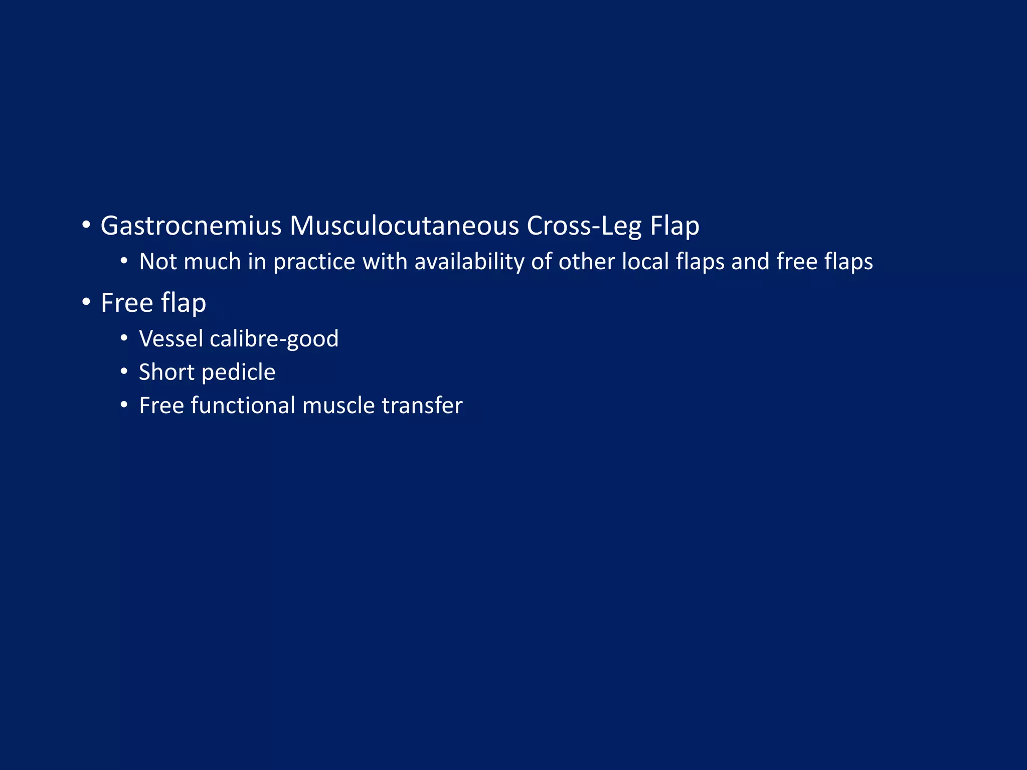 Gastrocnemius flap | PPTX