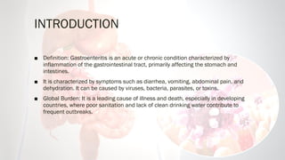 Gastroenteritis, Etiology, Transmission, pathophysiology, diagnosis and ...
