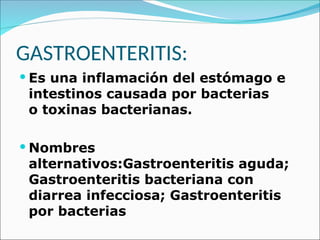 Gastroenteritis por bacterias charla.ppt