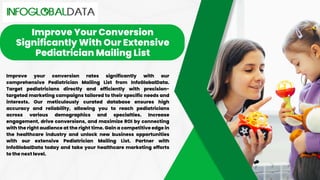 Why Choose Pediatricians Email And Mailing List From InfoGlobalData | PPT