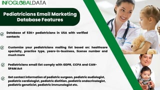 Why Choose Pediatricians Email And Mailing List From InfoGlobalData | PPT