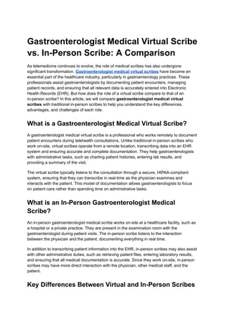 Gastroenterologist Medical Virtual Scribe vs. In-Person Scribe_ A ...