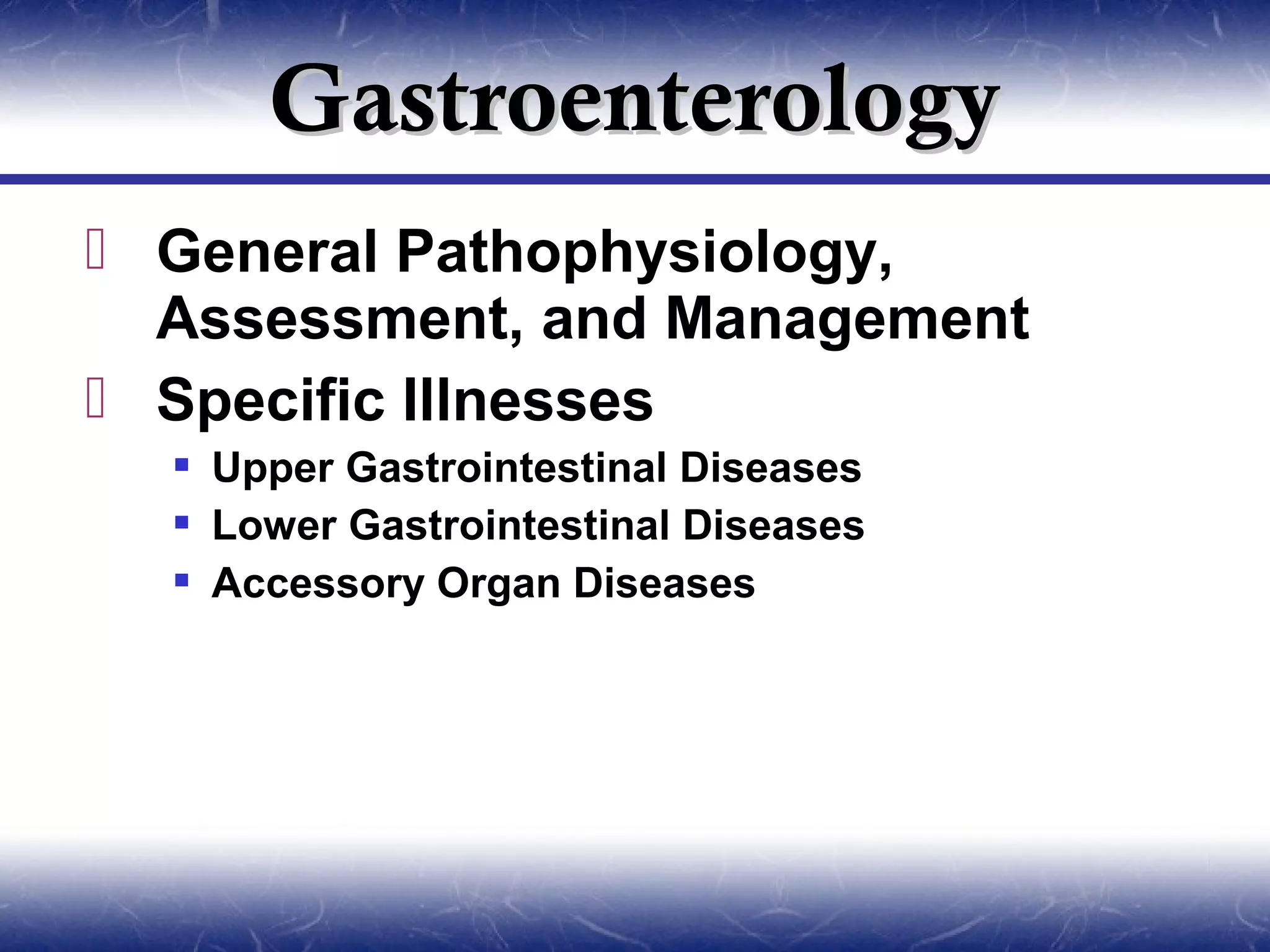 Gastroenterology | PPT