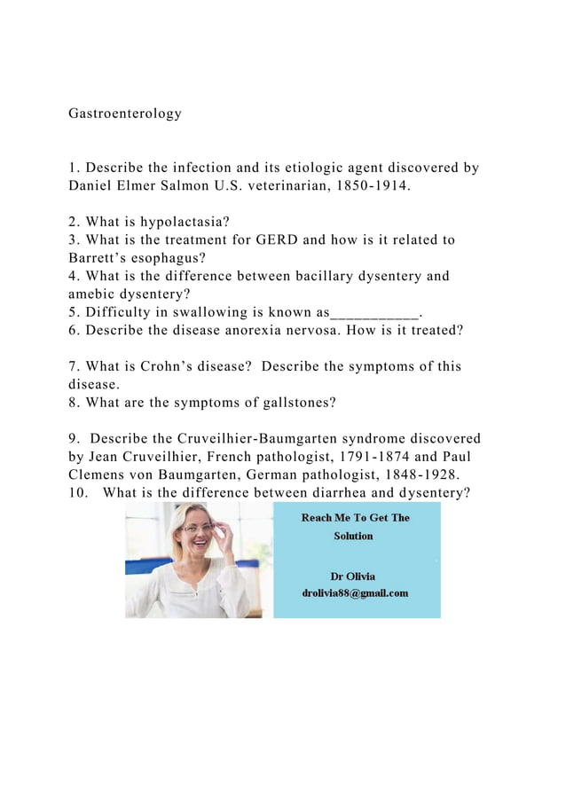 Gastroenterology1. Describe the infection and its etiologic .docx