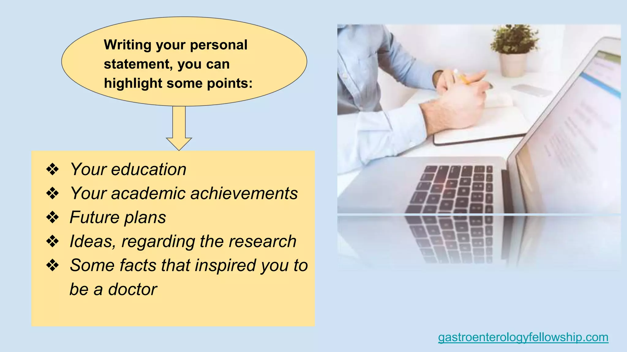Writing Interventional Gastroenterology Fellowship Personal Statement ...