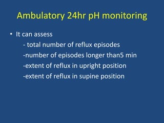 Gastro esophageal reflux disease | PPTX