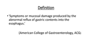 Gastroesophageal reflux disease | PPT