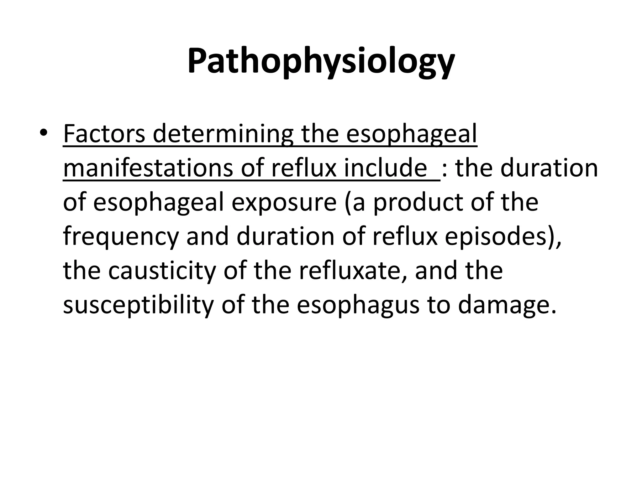 Gastroesophageal reflux disease | PPTX