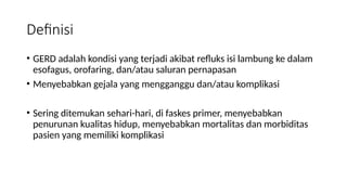 Gastro Esophageal Reflux Disease (GERD).pptx