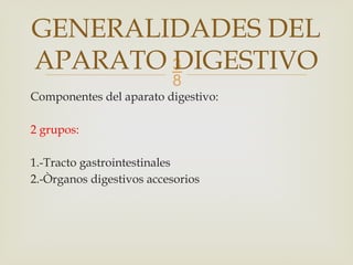 GASTRO FUNCION, generalidades,ingestion, proceso | PPTX