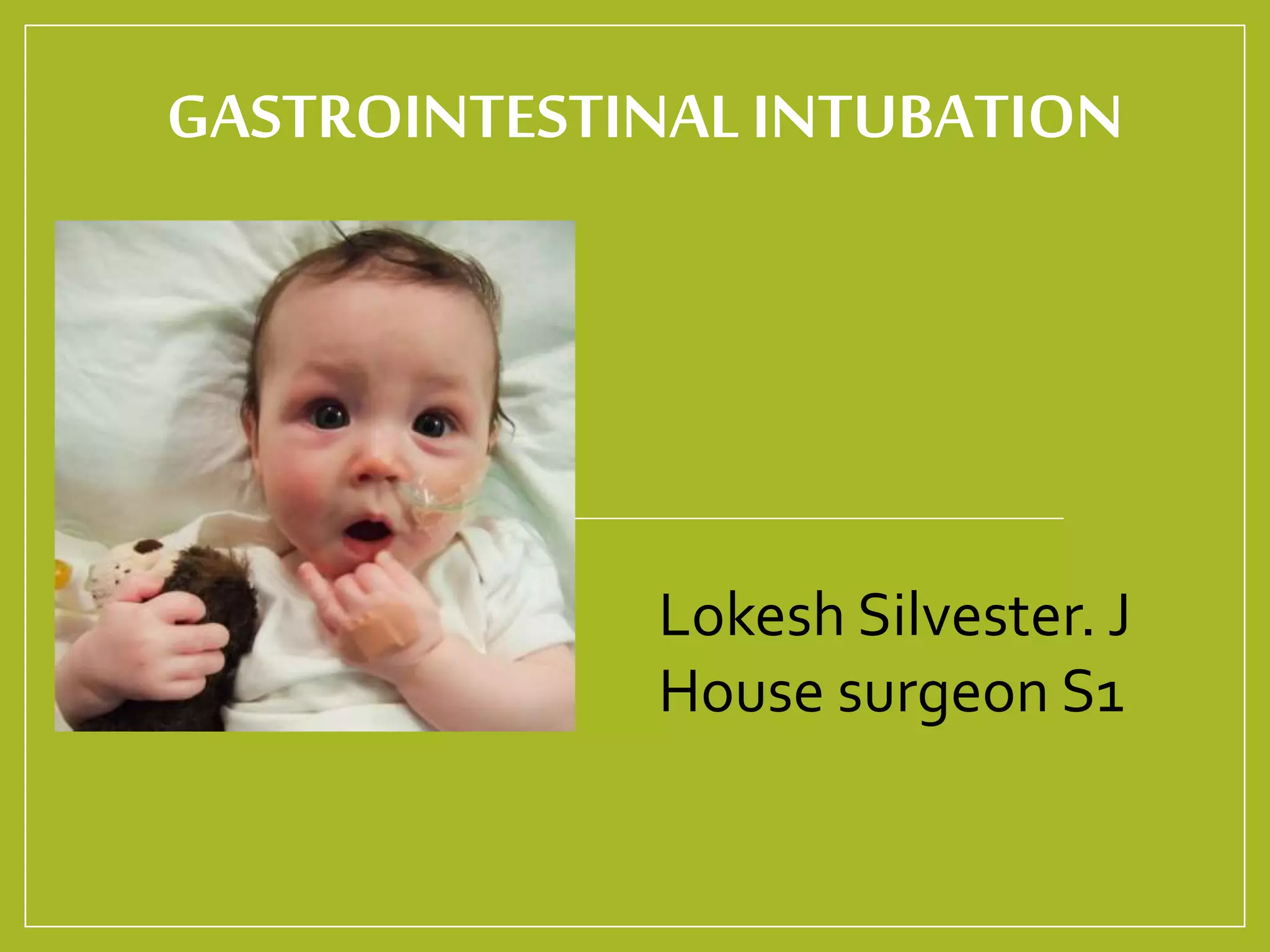 Gastrointestinal-Intubation-1.pptx