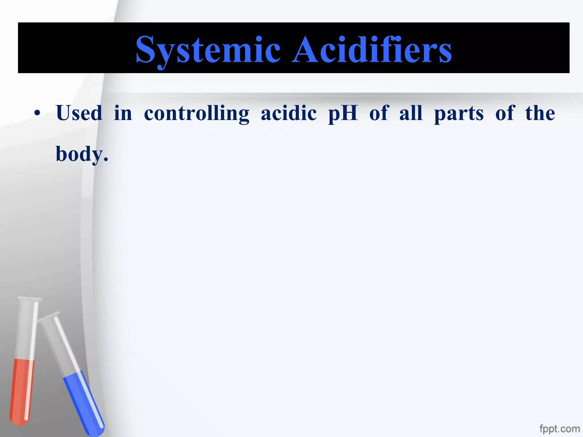 Gastrointestinal agents _ Acidifiers.ppt