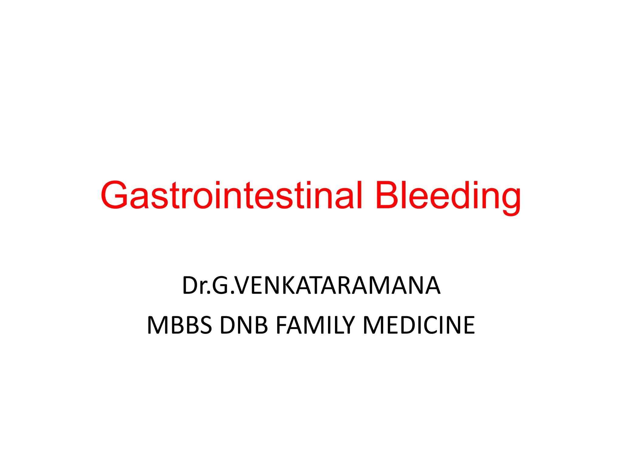 gastrointestinal bleeding.pptx