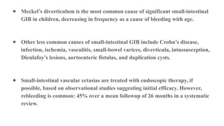 Approach and management of Gastro Intestinal Bleeding.pptx