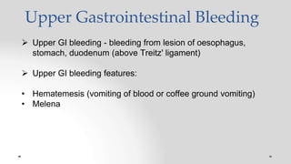 Gastrointestinal bleeding by kk | PPTX