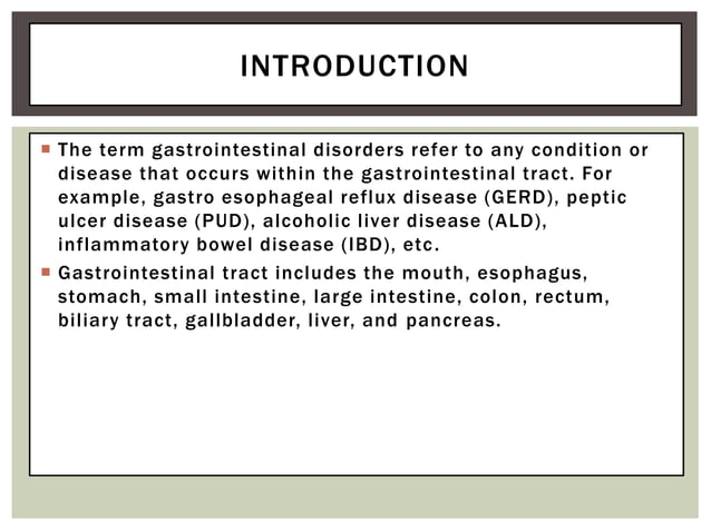 Gastrointestinal_Disorder.pptx, GERD, Peptic Ulcer Diseases ...