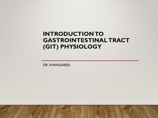 Gastrointestinal physiology - Introduction..pdf