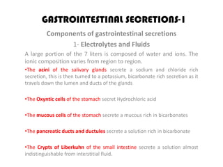 Gastrointestinal secretions 1 | PPTX